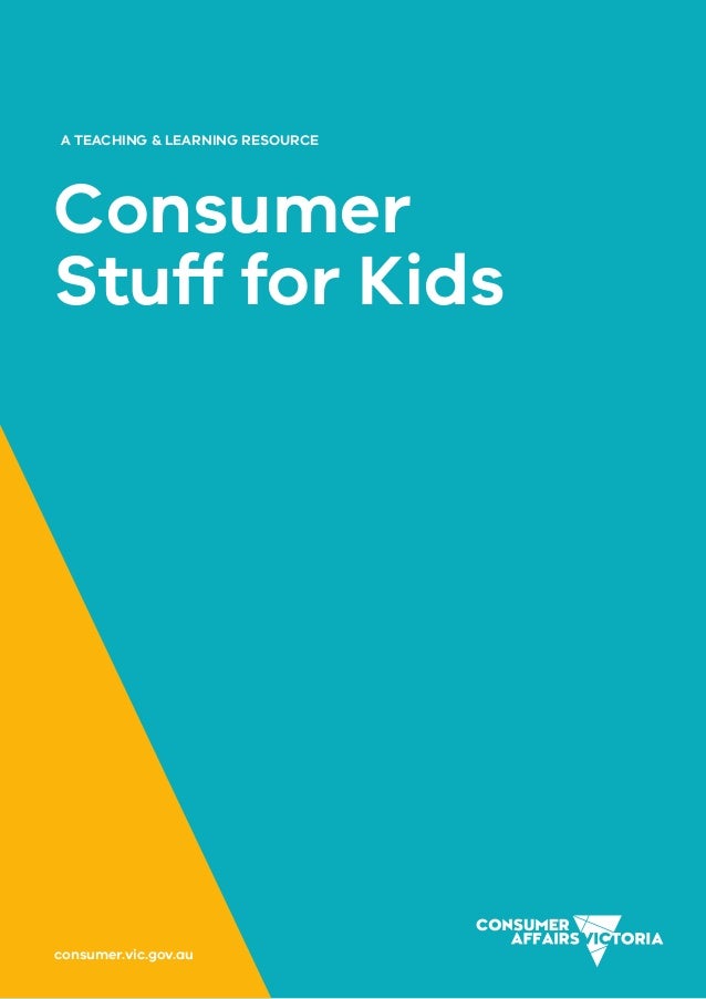 Consumer stuff for kids a teaching and learning resource | PDF