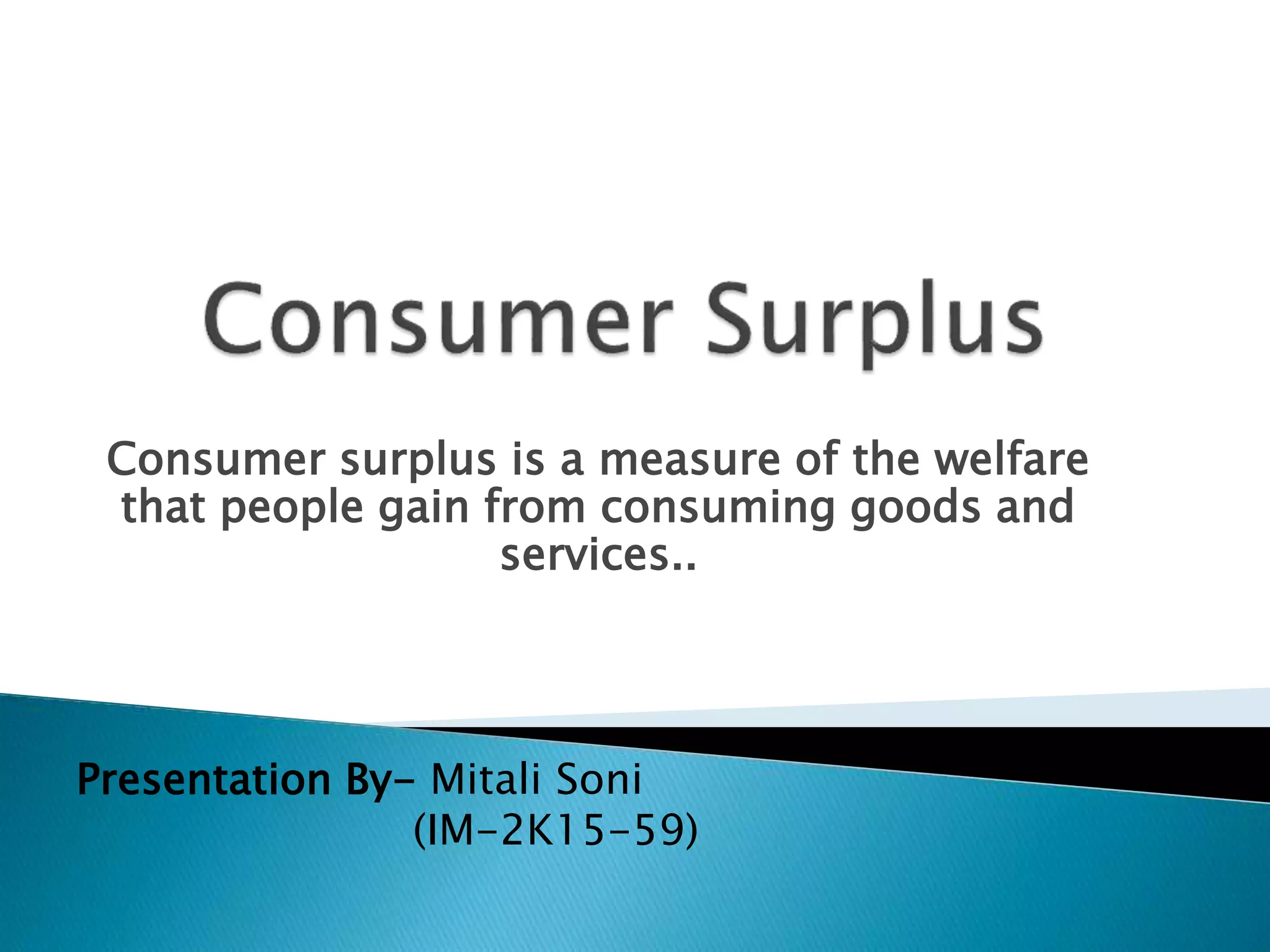 Consumer surplus | PPTX | Business | Business and Finance
