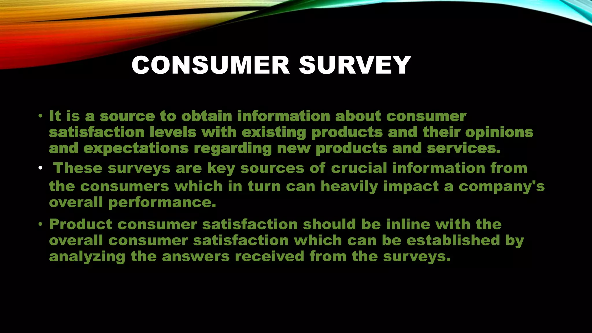 Consumer survey sheetal | PPT
