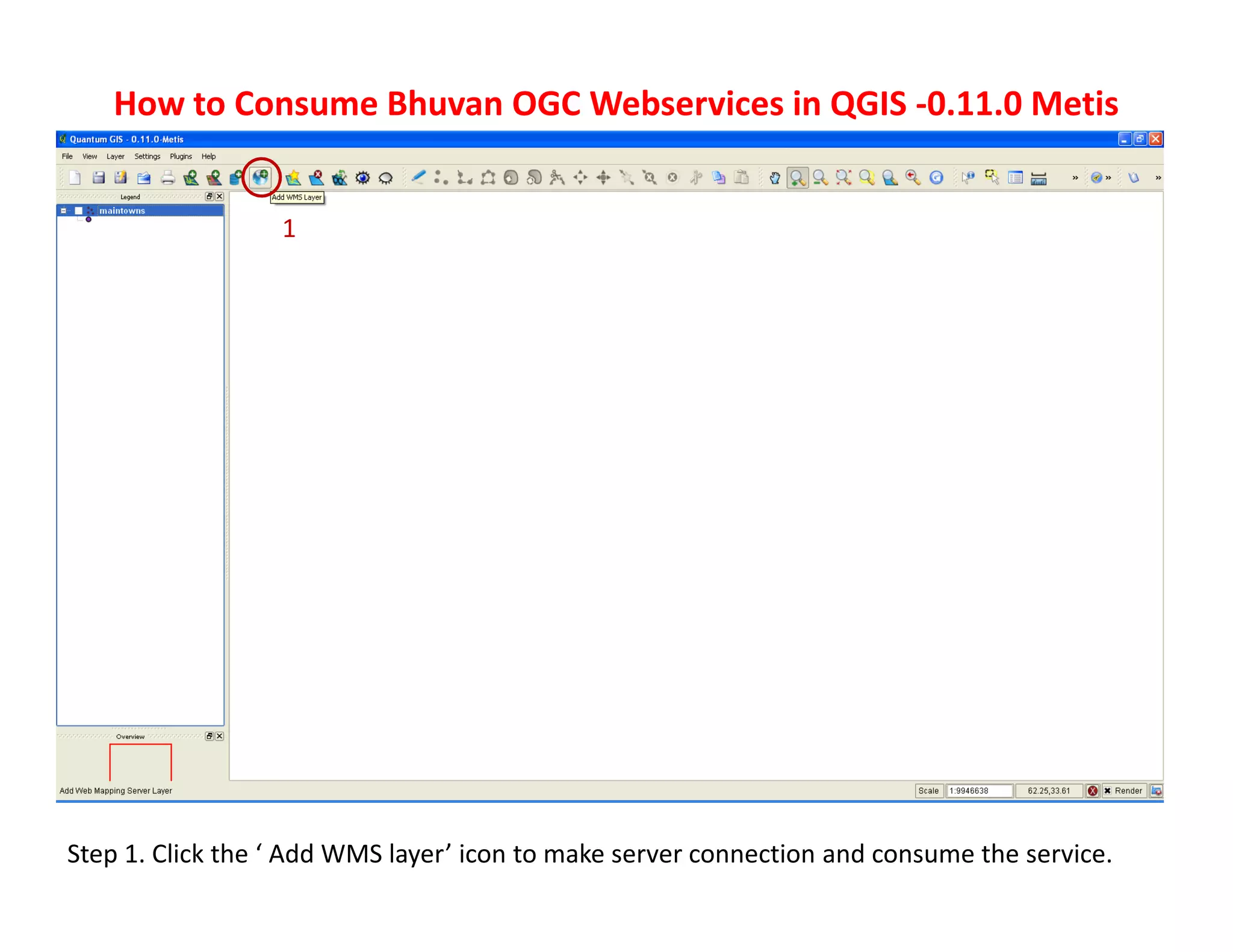 Consuming bhuvan services in QGis | PPT