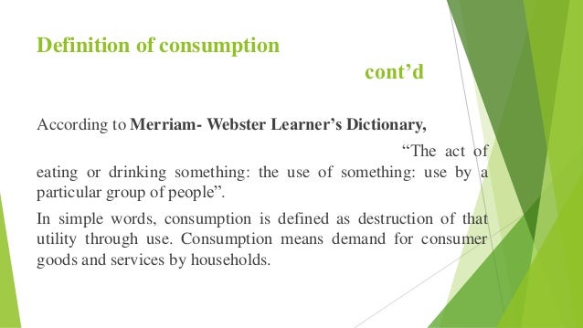 What Is Consumption? Definition And Examples – JMNG