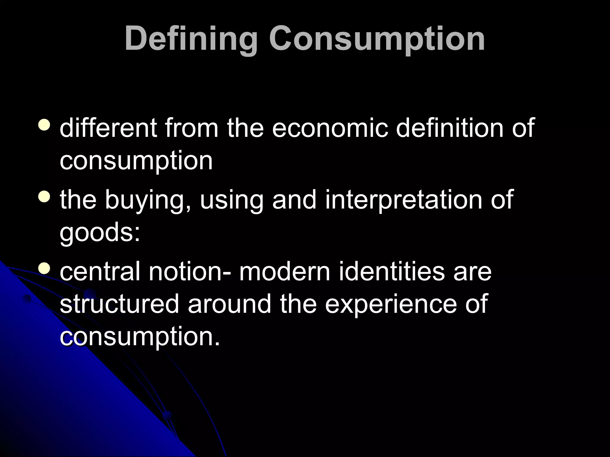 Consumption and identity | PPT
