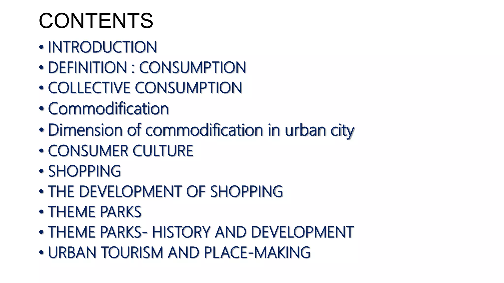 Consumption and Urban Culture | PPTX
