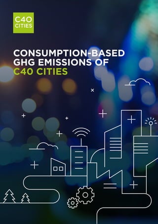 Consumption basedgh gemissionsc40towns | PDF