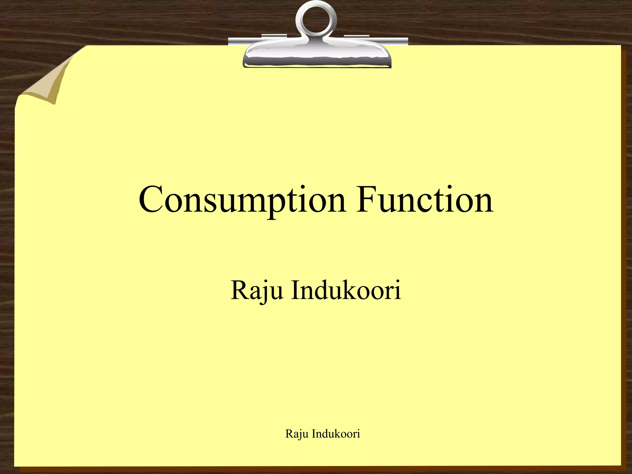 Consumption Function | PPT