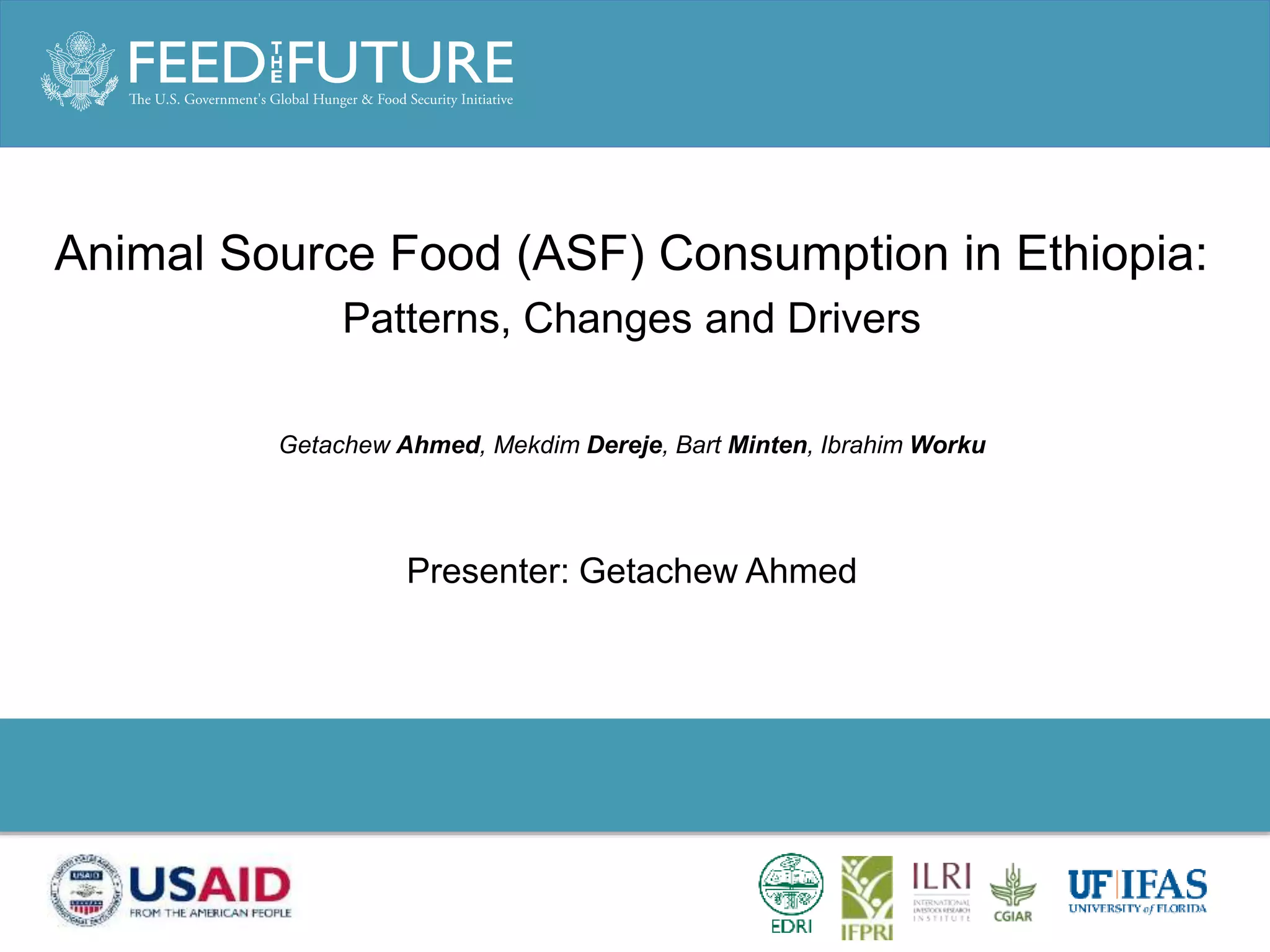 Animal Source Food (ASF) Consumption in Ethiopia: Patterns, Changes and ...