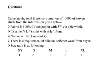 Consumption, Costing, Packing, CBM of shirt | PPT