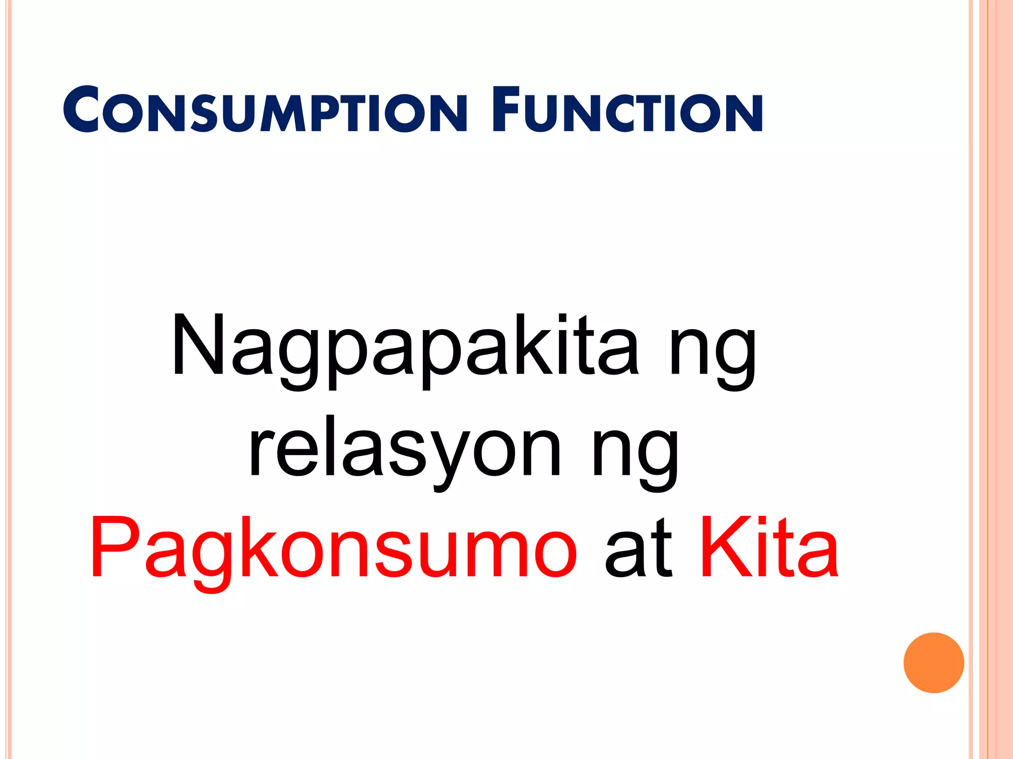 Consumptions at savings function | PPTX