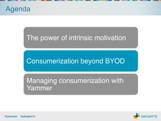 Consumerization: Why It Works and How to Embrace It | PDF