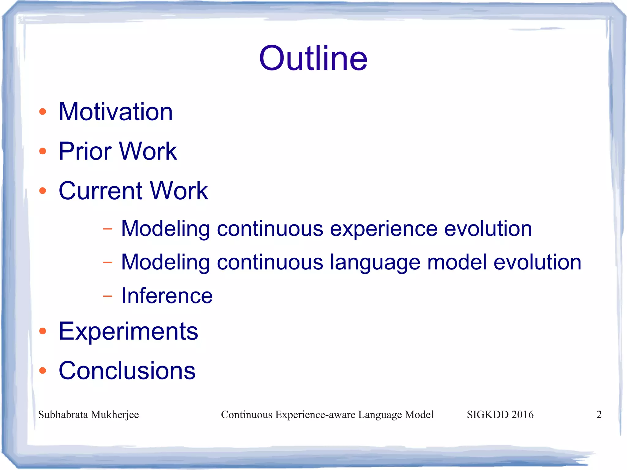 Continuous Experience-aware Language Model | PPT
