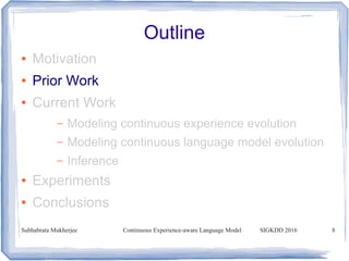 Continuous Experience-aware Language Model | PPT