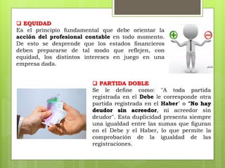 PRINCIPIOS DE CONTABILIDAD GENERALMENTE ACEPTADOS | PDF