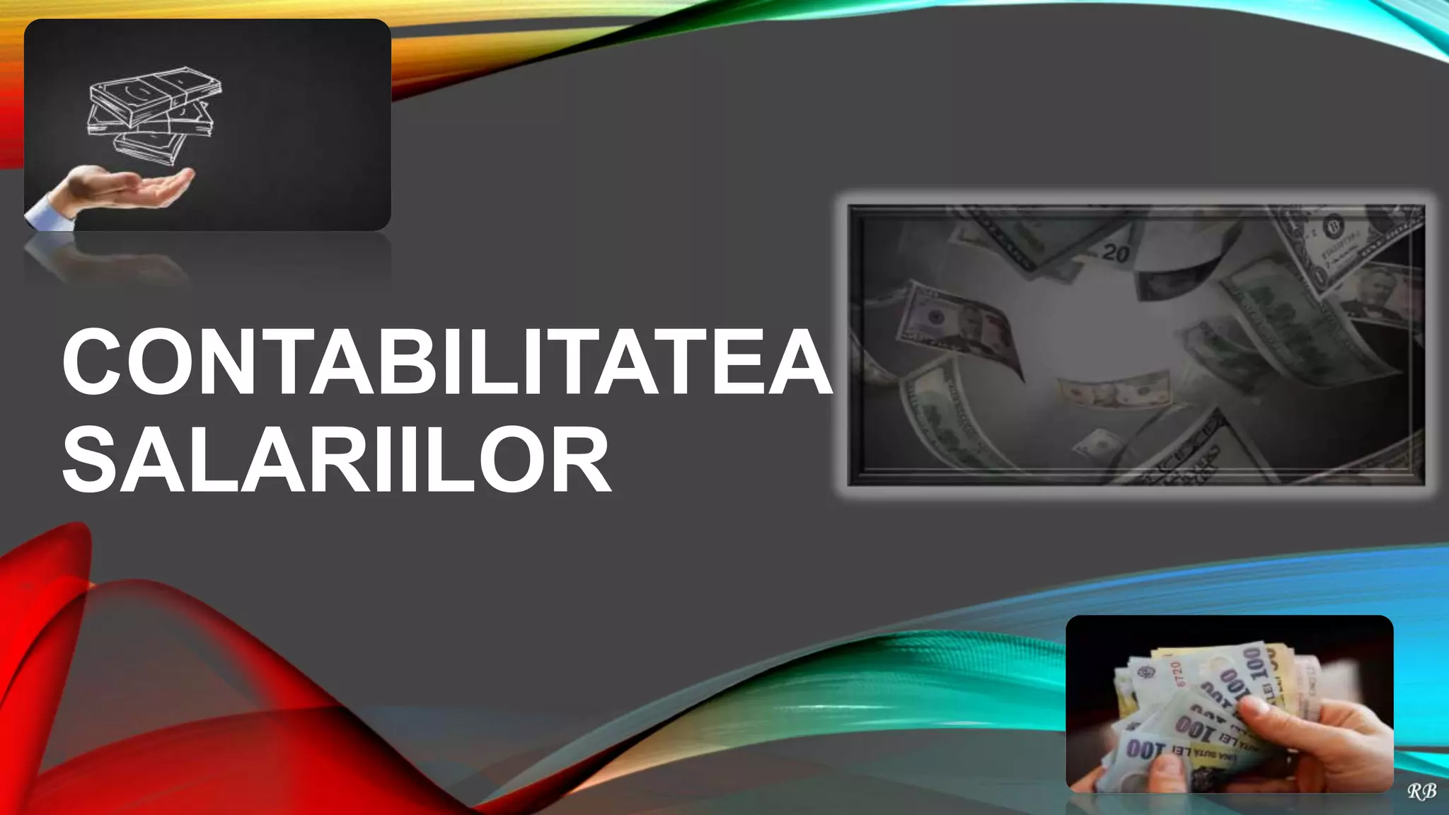 Contabilitatea salariilor 2 | PPT