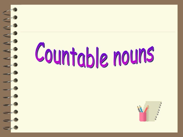 Countable and uncountable nouns | PPT