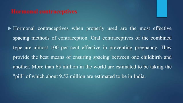Contraceptives methods SlideShare by Patial S | PPT