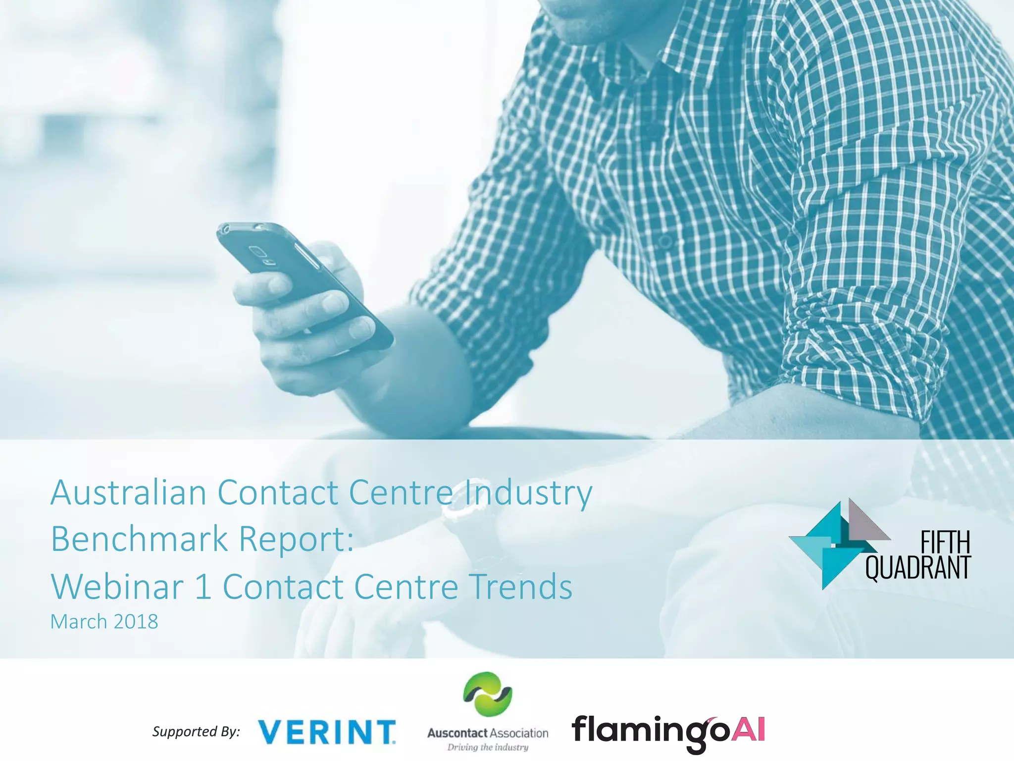 Australian Contact Centre Benchmark Report 2018 | PDF