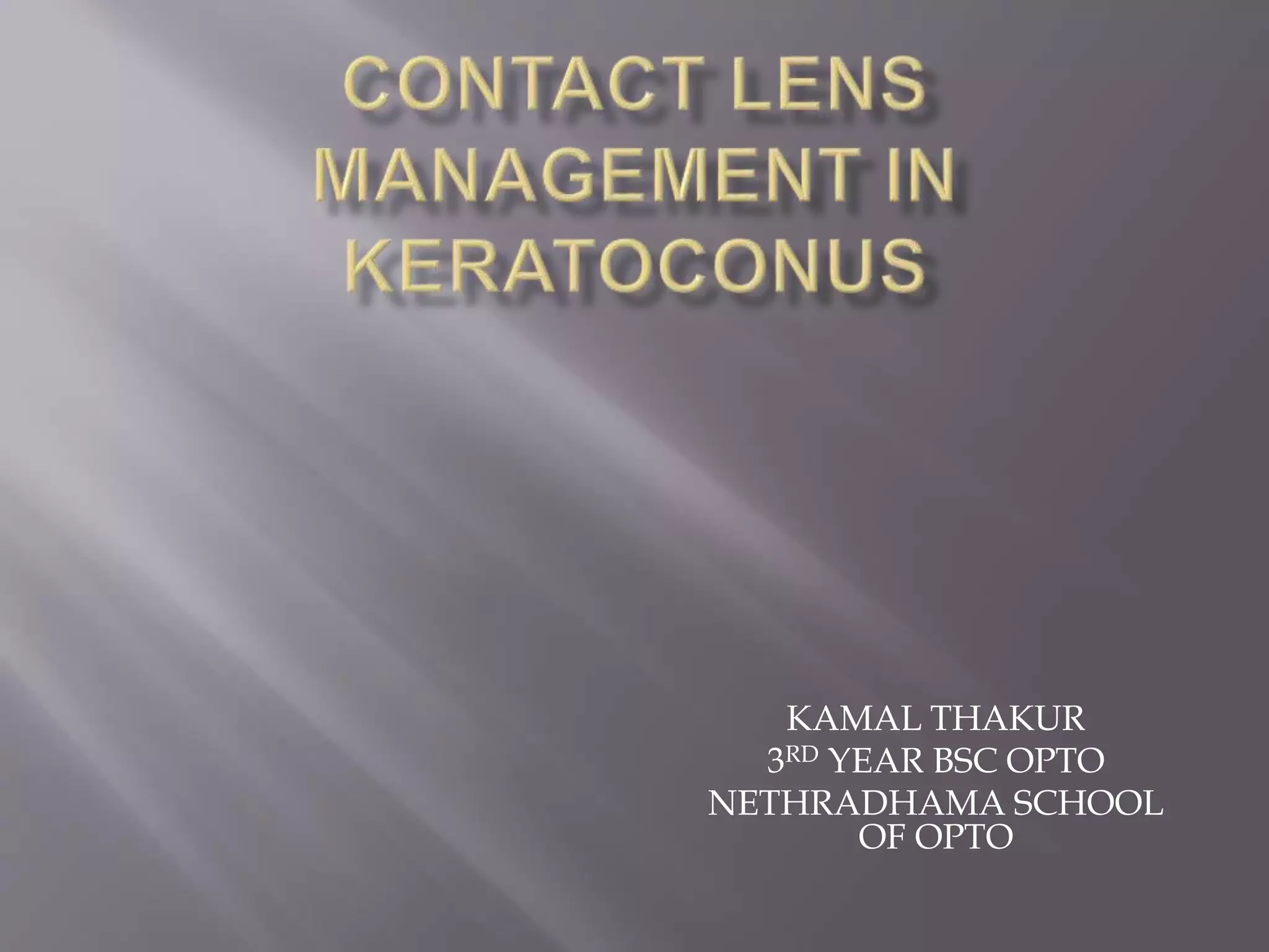 Contact Lens Fitting In Keratoconus Copy Ppt