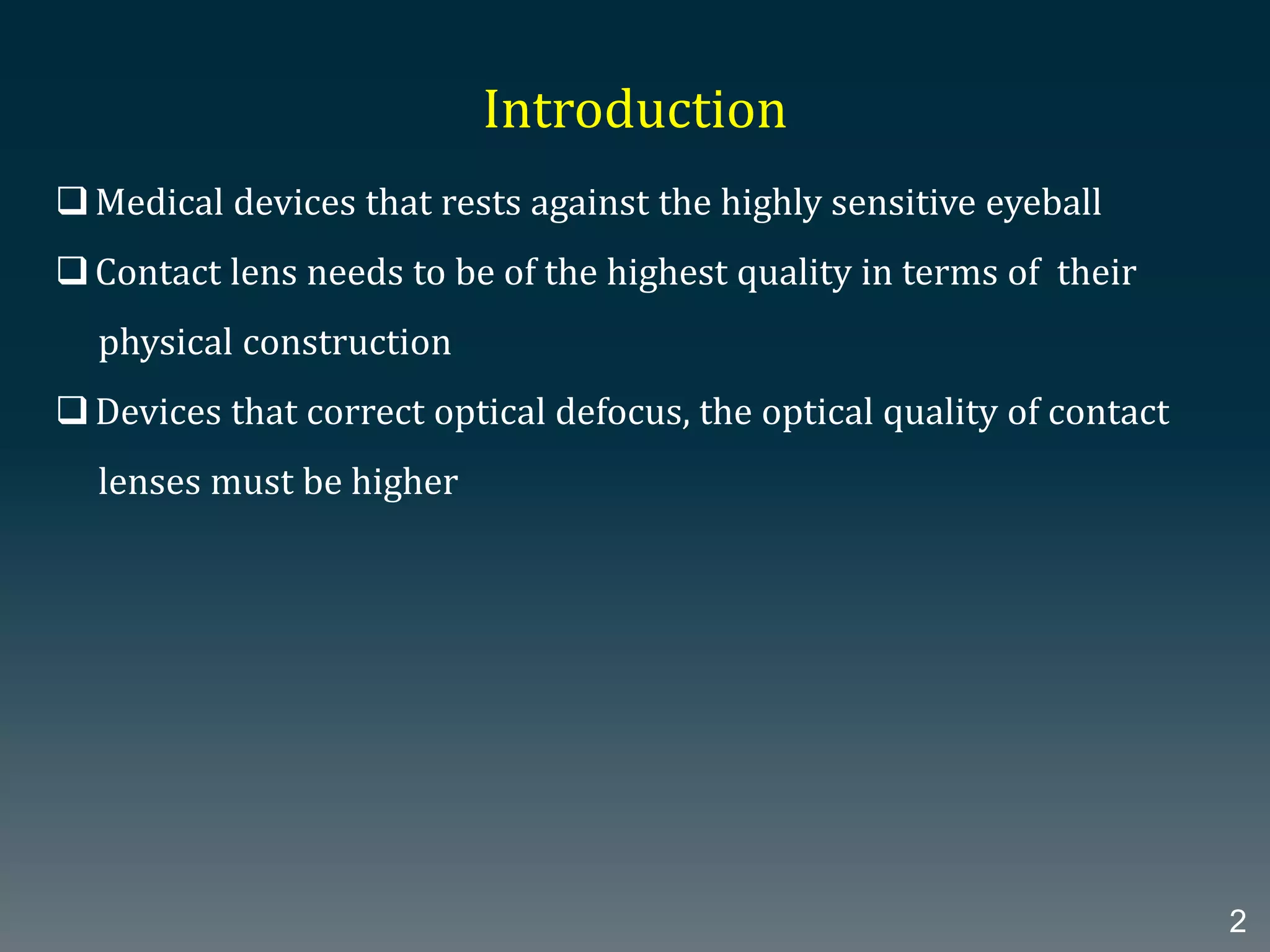 Contact lens manufacturing techniques | PPT