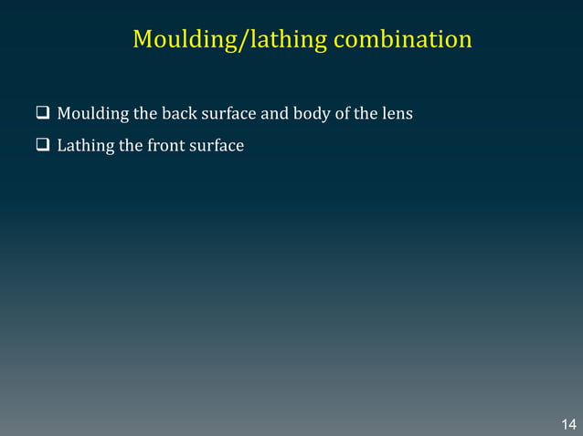 Contact lens manufacturing techniques | PPT | Skin Care | Beauty