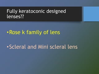 Contact lens options in keratoconus hira | PPTX