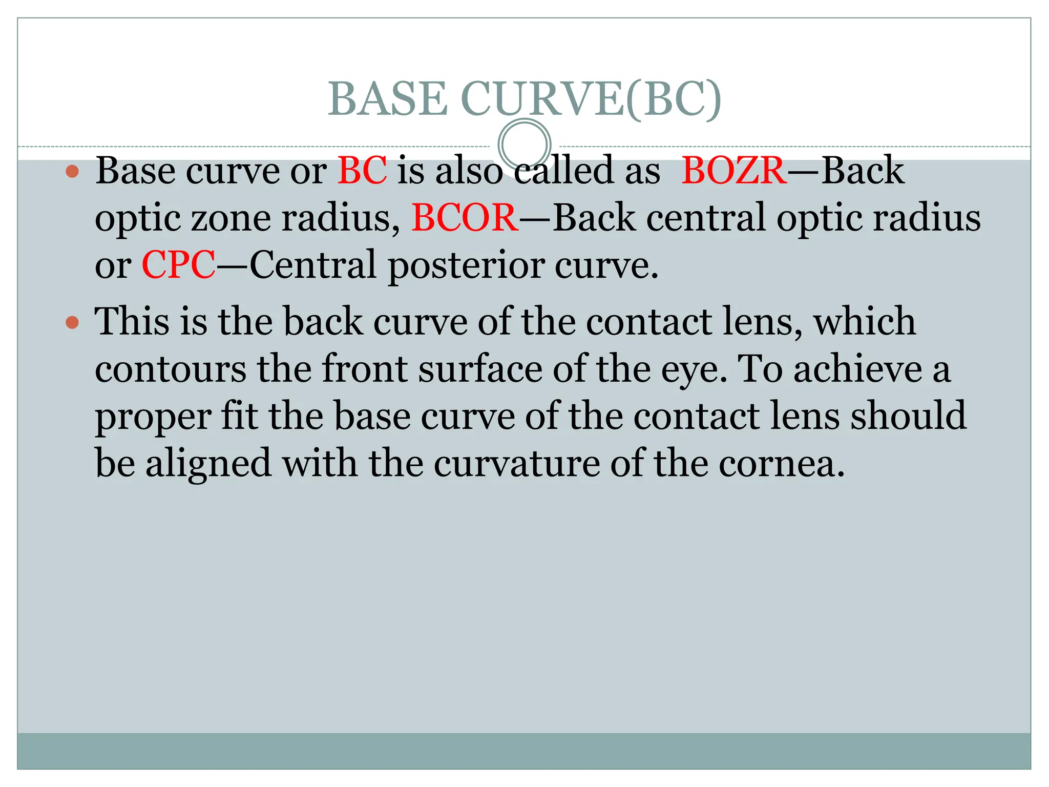 contact lens terminology some basic definitions | PPTX