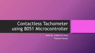 Contactless tachometer using 8051 microcontroller2 | PPTX | Consumer ...