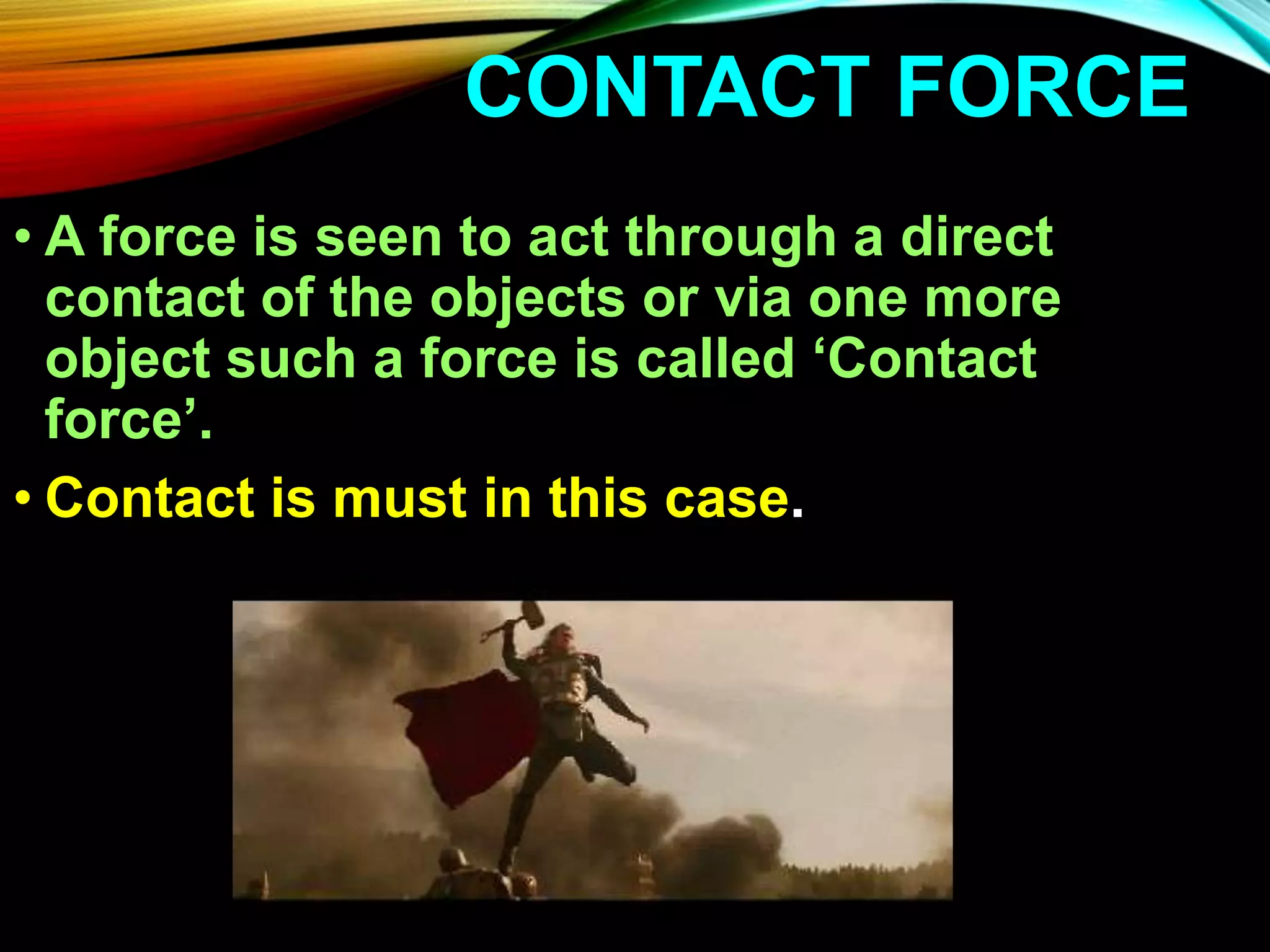 FORCE | CONTACT AND NON-CONTACT FORCES | PPTX