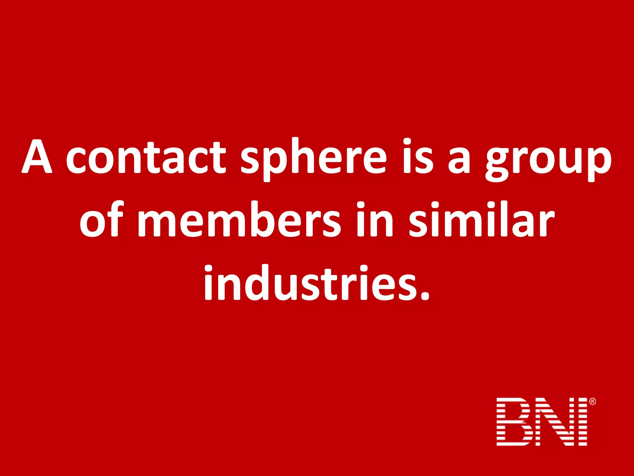 BNI Contact Spheres for the HUB Chapter | PPTX
