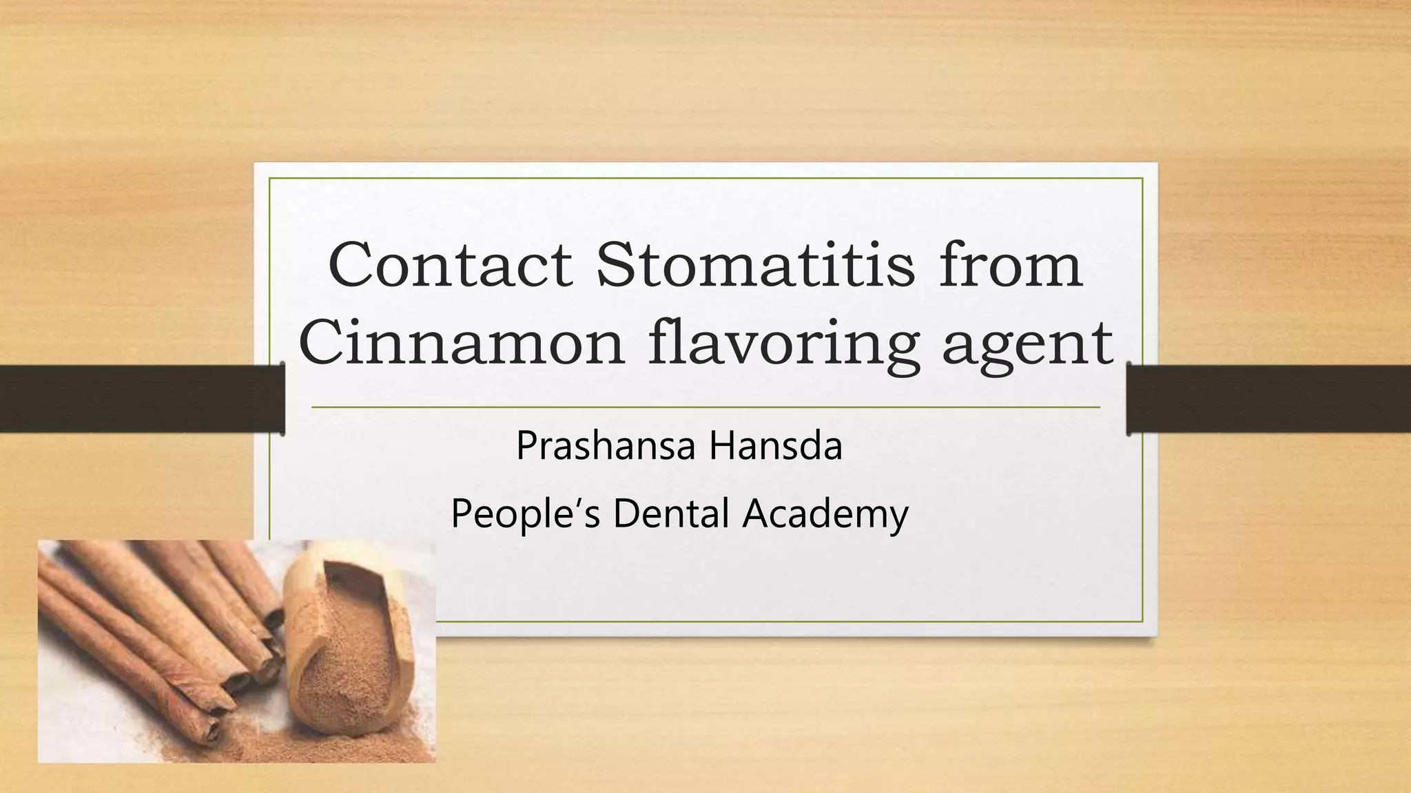 contact stromatitis.pptx