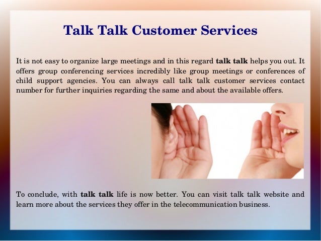 How Talk Talk Customer Services Change People’s Life