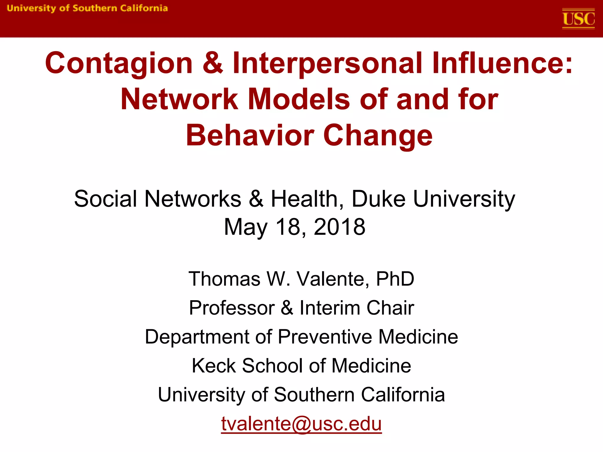 12 SN&H Keynote: Thomas Valente, USC | PPTX