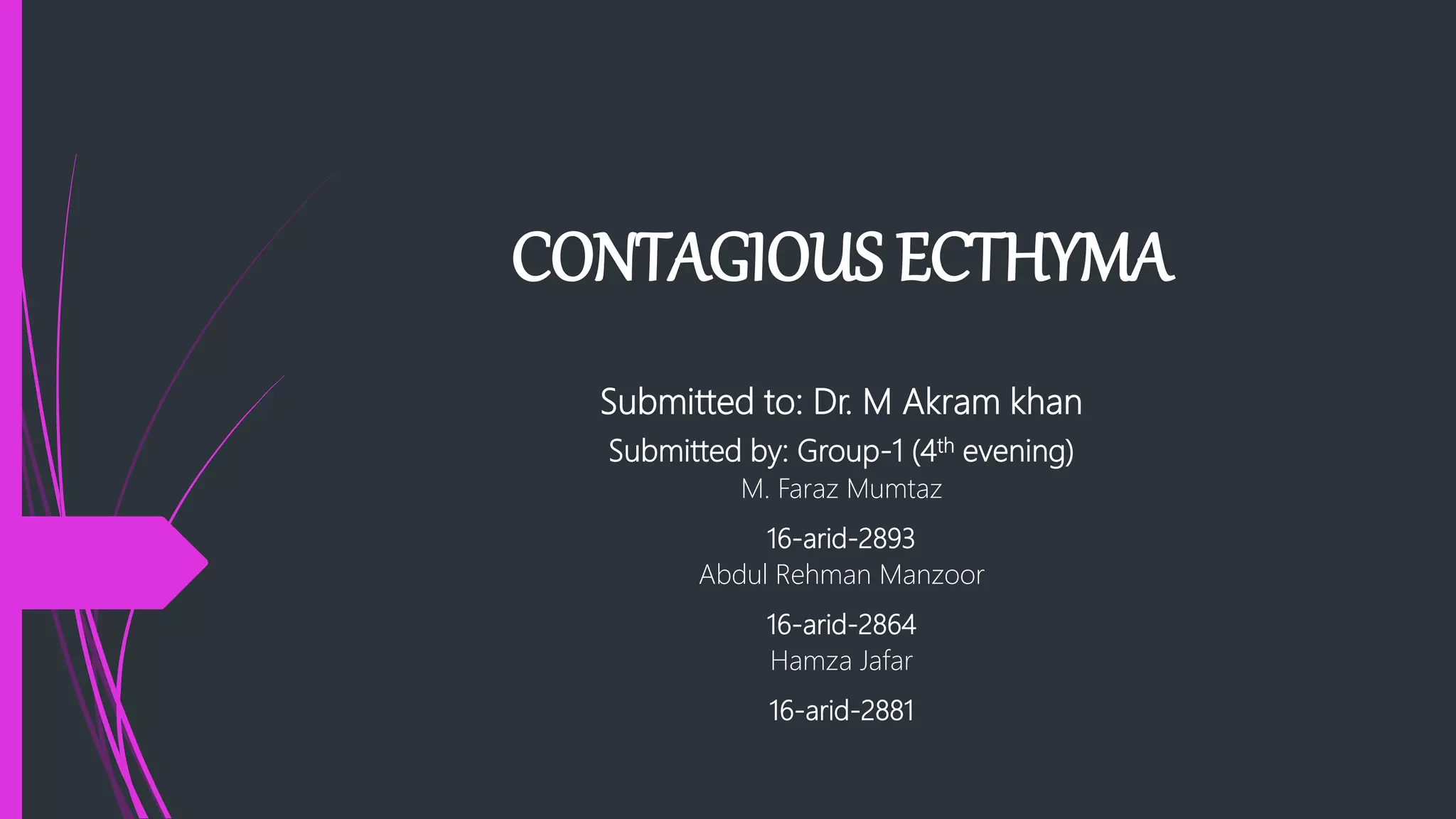 Contagious ecthyma | PPTX