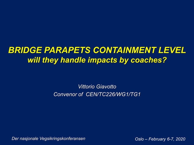 Bridge parapets containment level – will they handle impacts by Tourist ...