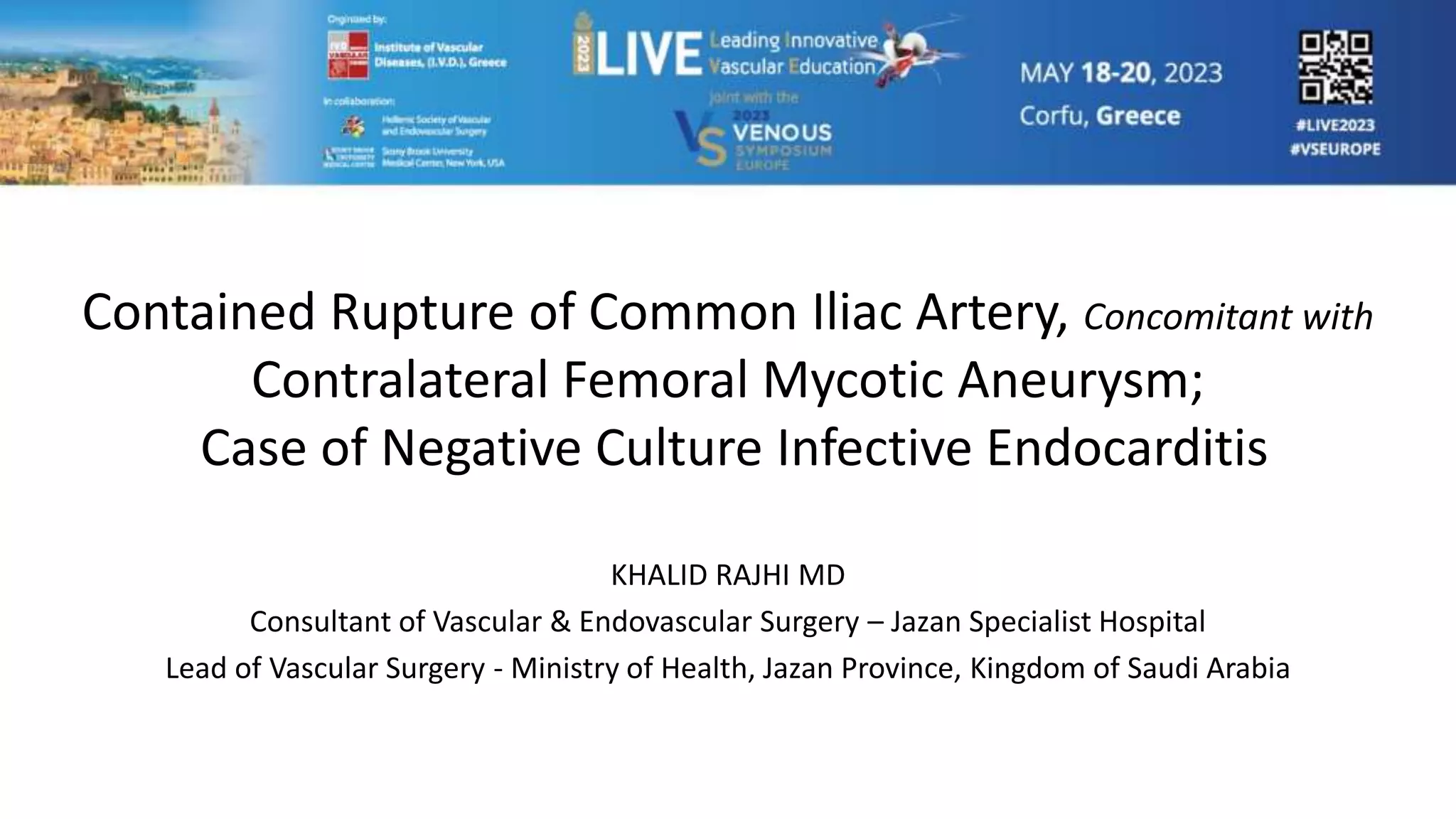 Contained Rupture of Common Iliac Artery, Concomitant with ...