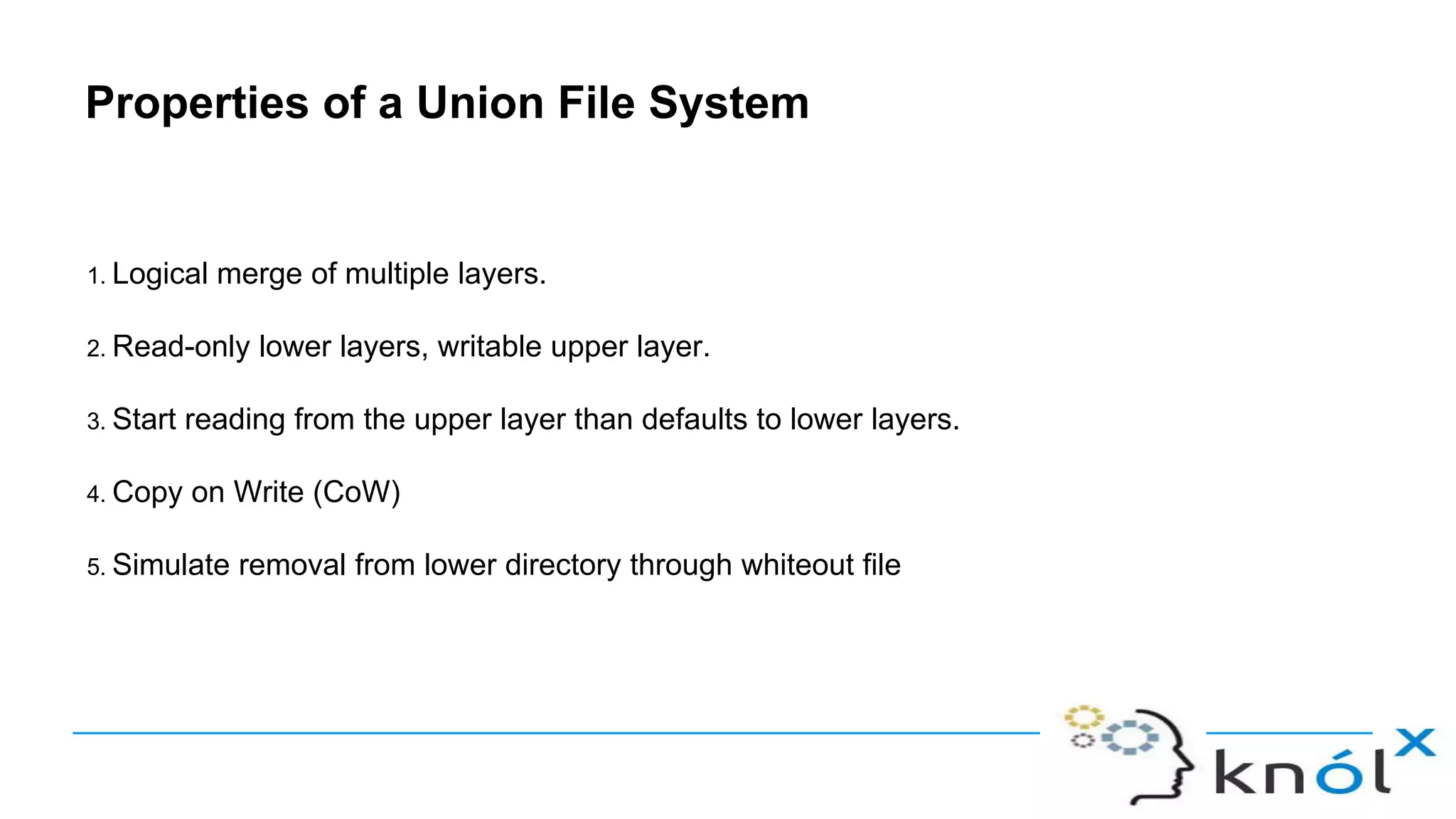 Union FileSystem - A Building Blocks Of a Container | PPT