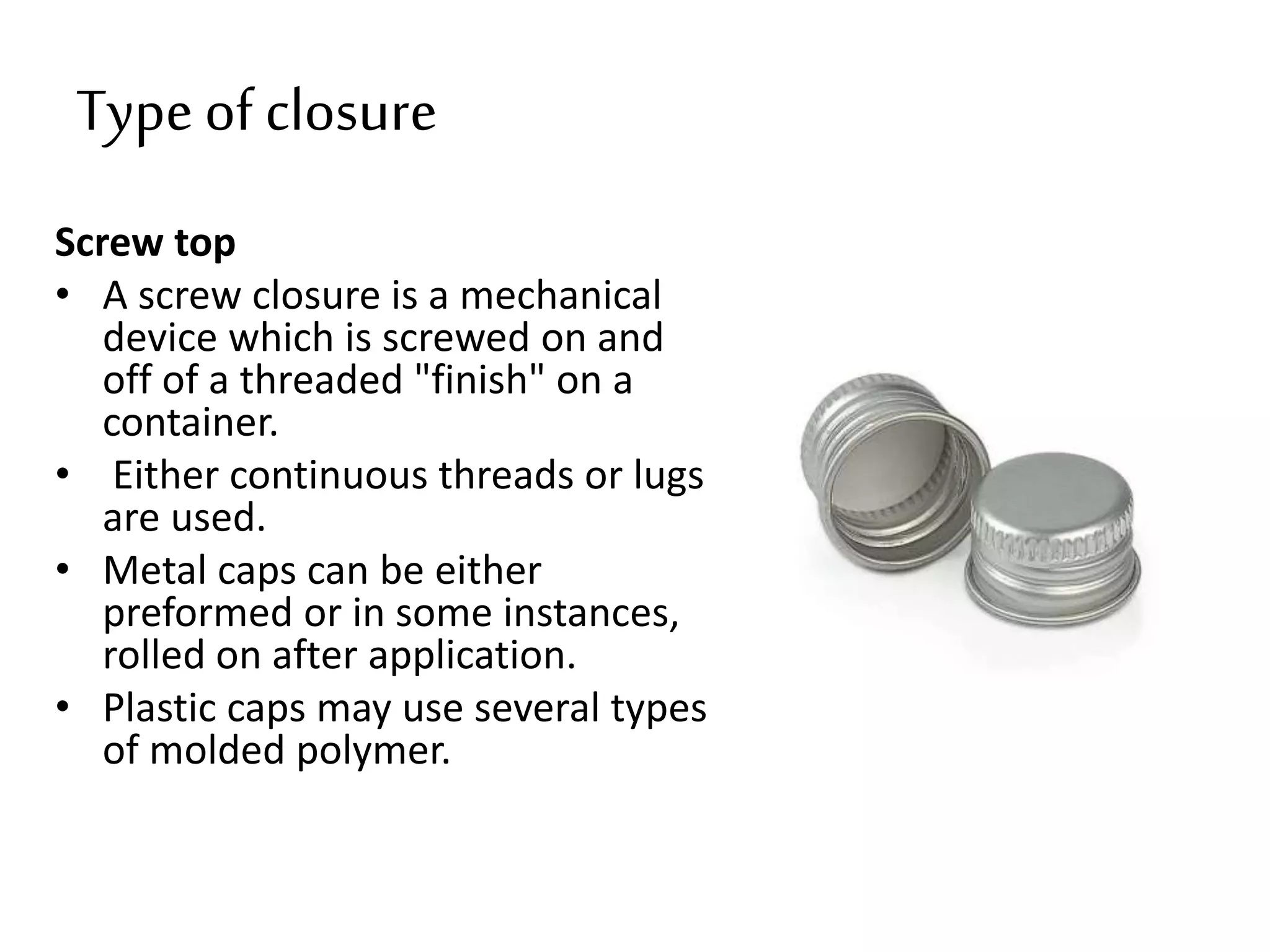 Container and closure for pharmaceutical | PPTX