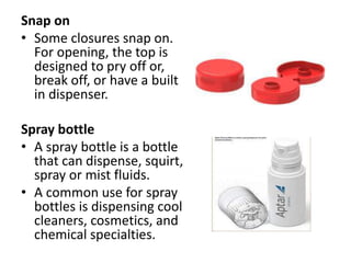 Container and closure for pharmaceutical | PPTX