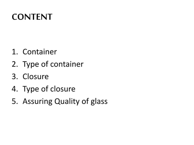 Container and closure for pharmaceutical | PPTX