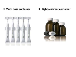 Container and closure for pharmaceutical | PPTX