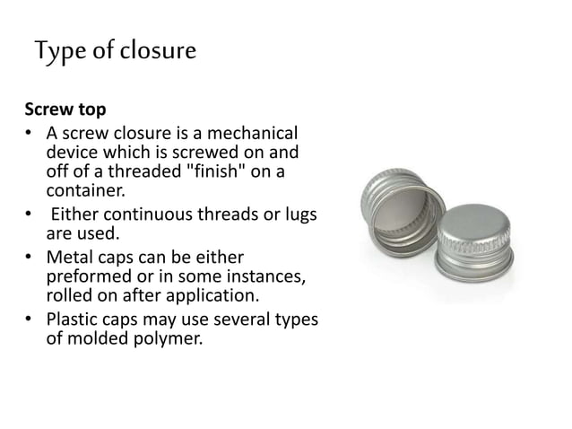 Container and closure for pharmaceutical | PPTX