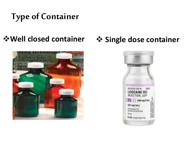 Container and closure for pharmaceutical
