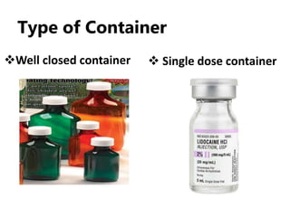 containerandclosureforpharmaceutical.pptx | Chemistry | Science