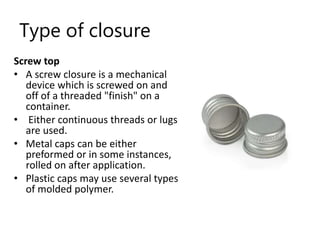 containerandclosureforpharmaceutical.pptx | Chemistry | Science