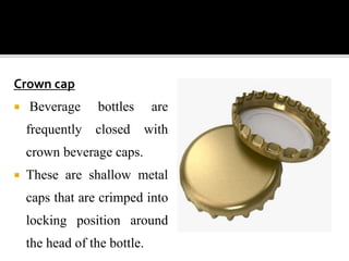 Container and closure (pmt) | PPTX