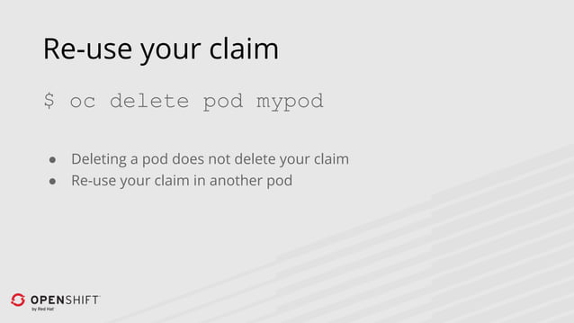 Persistent Storage with Containers with Kubernetes & OpenShift | PPT