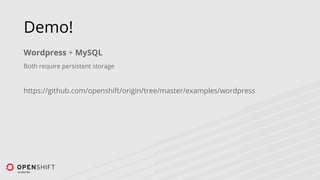 Persistent Storage with Containers with Kubernetes & OpenShift | PDF