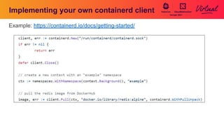 [KubeCon EU 2021] Introduction and Deep Dive Into Containerd | PDF | Operating Systems ...