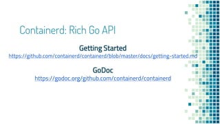 Containerd internals: building a core container runtime | PPT