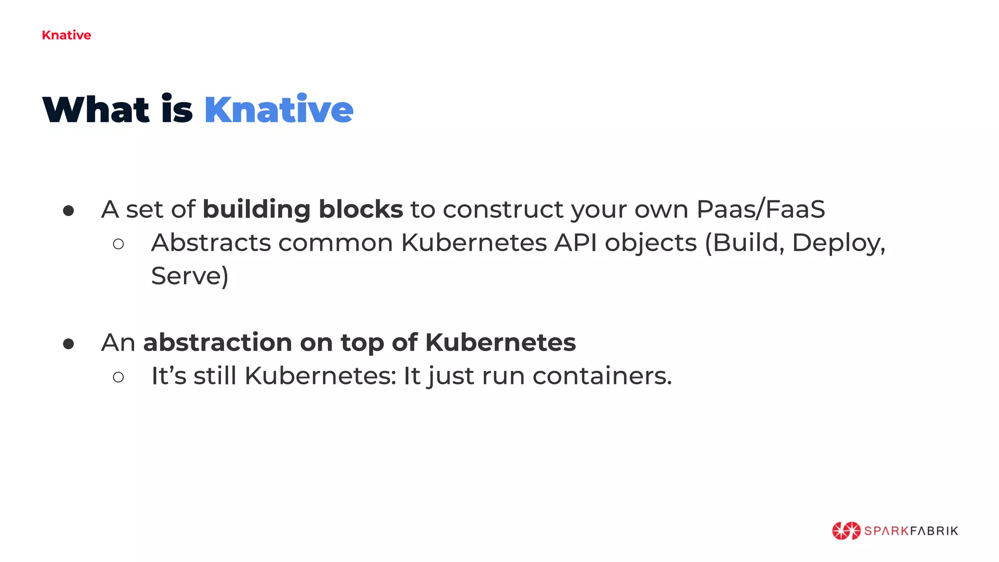 The path to a serverless-native era with Kubernetes | PDF | Web ...