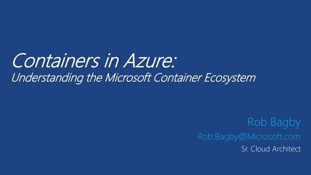 ContainerDays NYC 2016: "Containers in Azure: Understanding the ...